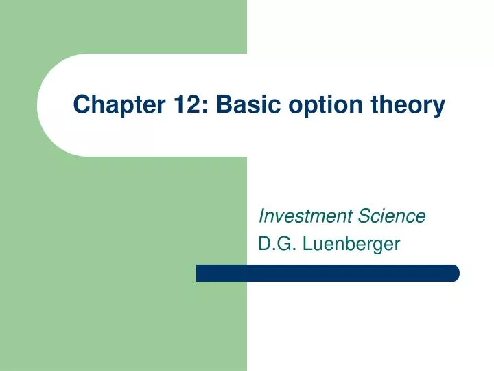 PPT - Chapter 12: Basic option theory PowerPoint Presentation, free ...