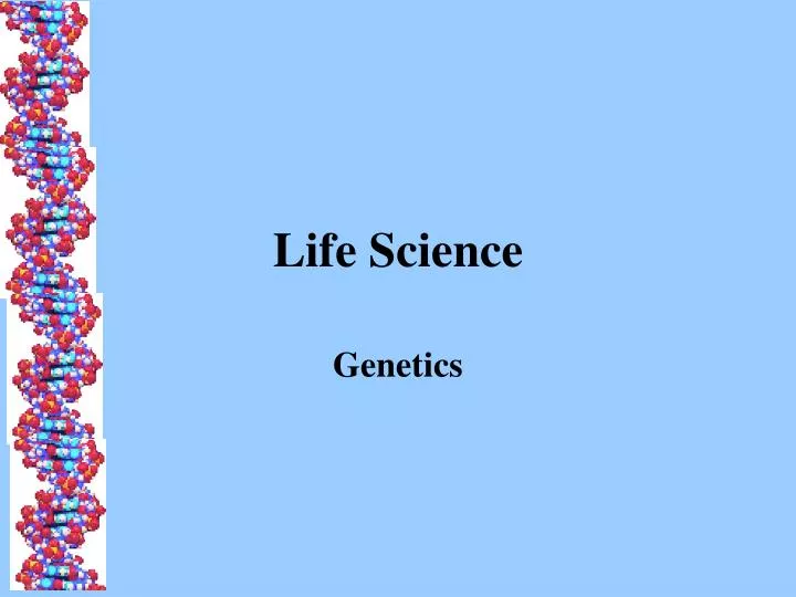 PPT - Life Science PowerPoint Presentation, free download - ID:6013136