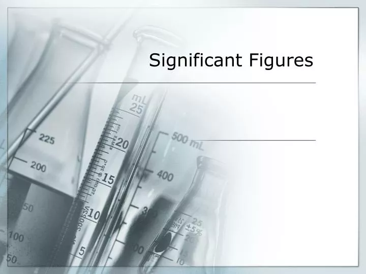 PPT - Significant Figures PowerPoint Presentation, free download - ID ...