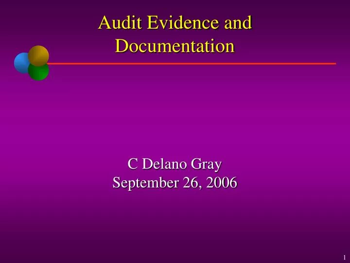 PPT - Audit Evidence and Documentation PowerPoint Presentation, free ...