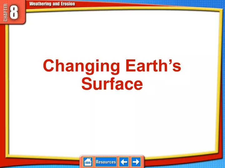 PPT - Changing Earth’s Surface PowerPoint Presentation, free download ...