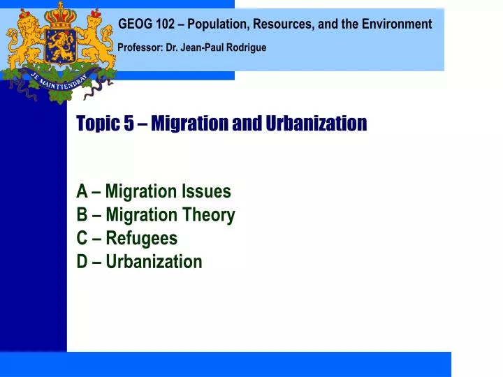 PPT - Topic 5 – Migration and Urbanization PowerPoint Presentation ...