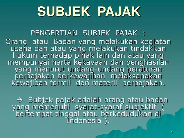 PPT - SUBJEK PAJAK PowerPoint Presentation, free download - ID:6016564