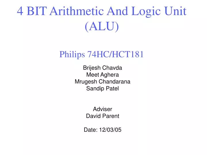 PPT - 4 BIT Arithmetic And Logic Unit (ALU) Philips 74HC/HCT181 ...