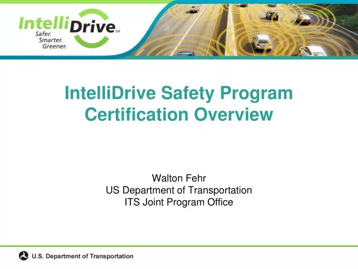 PPT - IntelliDrive Safety Program Certification Overview PowerPoint ...