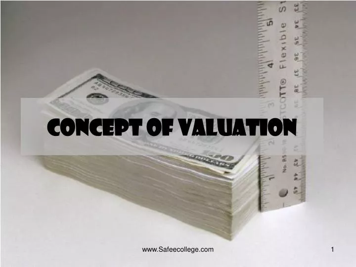 PPT - Concept of Valuation PowerPoint Presentation, free download - ID ...