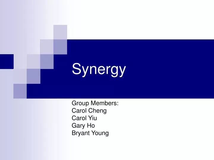 PPT - Synergy PowerPoint Presentation, free download - ID:6018403