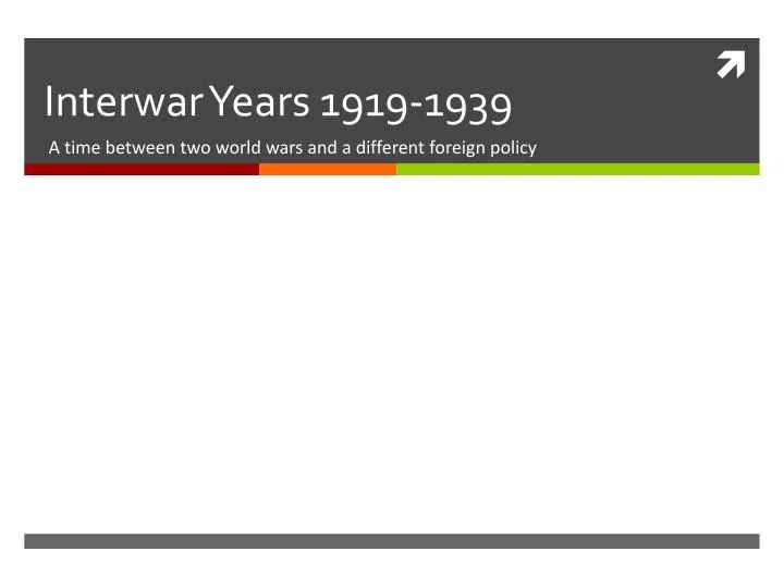PPT - Interwar Years 1919-1939 PowerPoint Presentation, free download ...