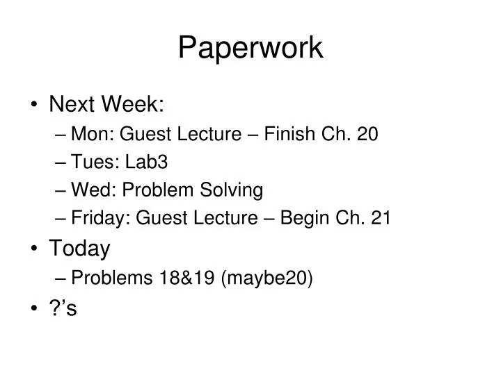 PPT - Paperwork PowerPoint Presentation, free download - ID:6018708