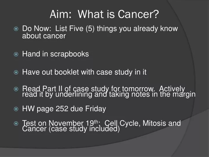 PPT - Aim: What is Cancer? PowerPoint Presentation, free download - ID ...