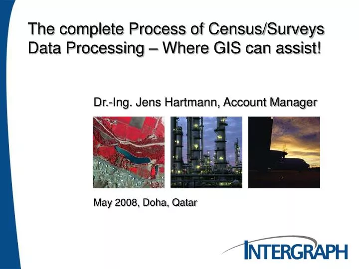 PPT - The complete Process of Census/Surveys Data Processing – Where ...