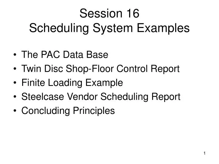 PPT - Session 16 Scheduling System Examples PowerPoint Presentation ...