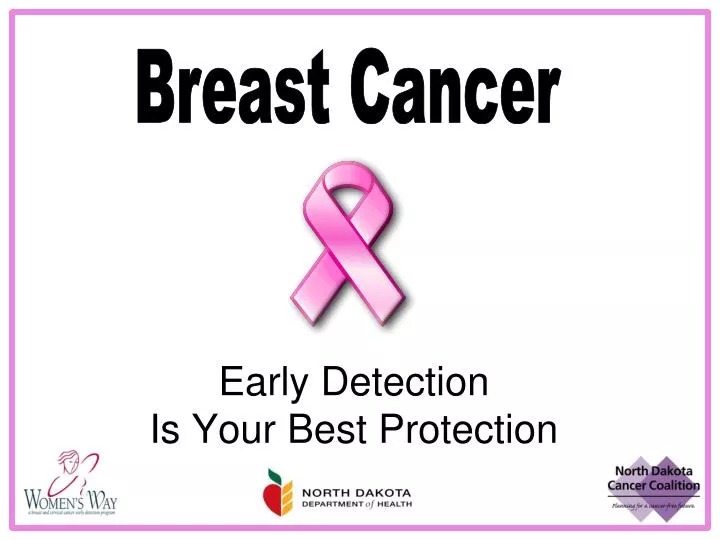 PPT - Early Detection Is Your Best Protection PowerPoint Presentation ...