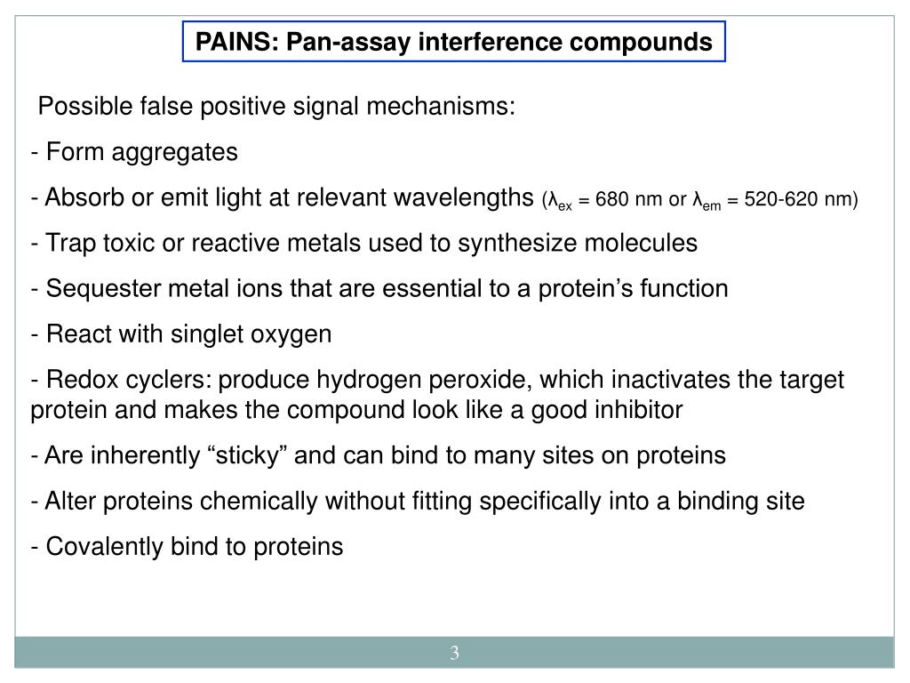 PPT - PAINS Pan- assay interference compounds PowerPoint Presentation ...
