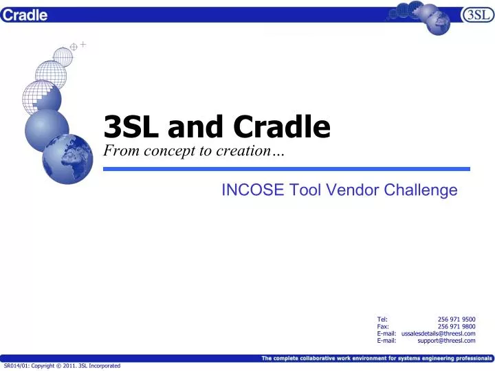 PPT - 3SL and Cradle From concept to creation… PowerPoint Presentation ...