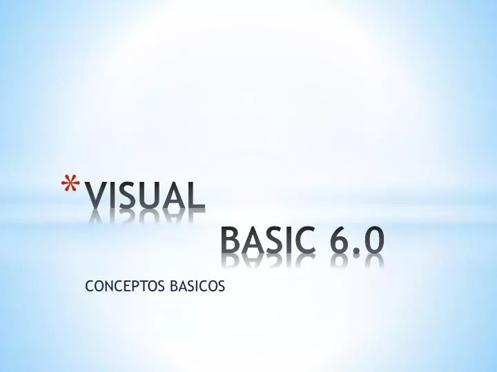 PPT - VISUAL BASIC 6.0 PowerPoint Presentation, free download - ID:6025466