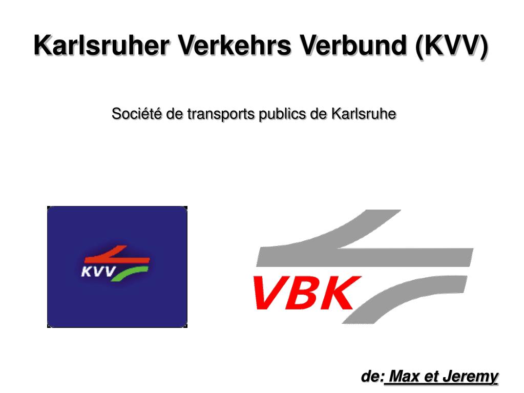 PPT - Karlsruher Verkehrs Verbund (KVV) PowerPoint Presentation, free ...