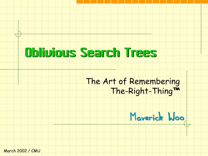 PPT - Oblivious Search Trees PowerPoint Presentation, free download ...