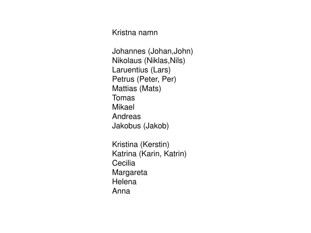 PPT - Tyska namn i Sverige Rickard Sigfrid Valter Herman Vilhelm Albert ...