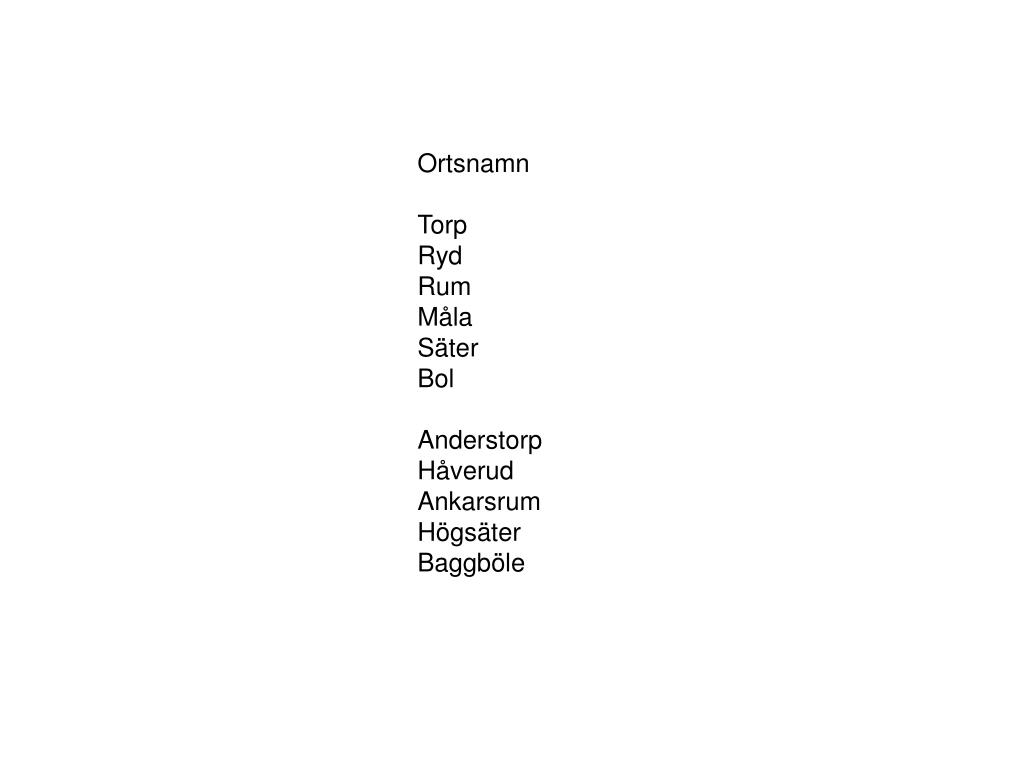 PPT - Tyska namn i Sverige Rickard Sigfrid Valter Herman Vilhelm Albert ...
