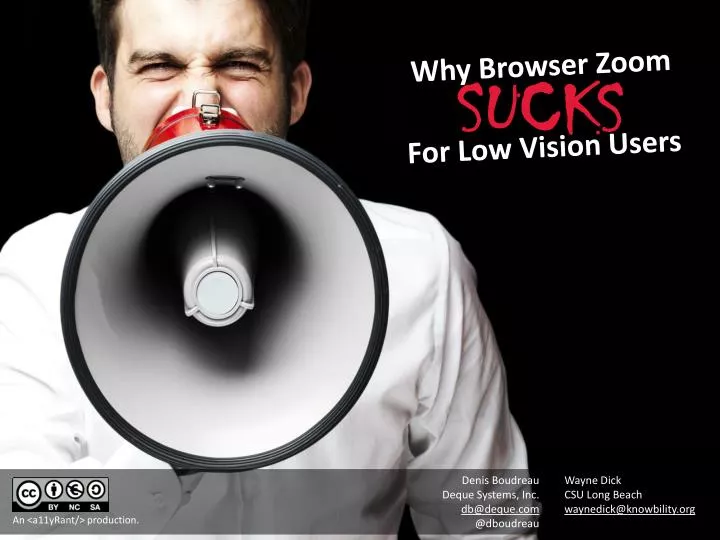 PPT - Why Browser Zoom For Low Vision Users PowerPoint Presentation ...