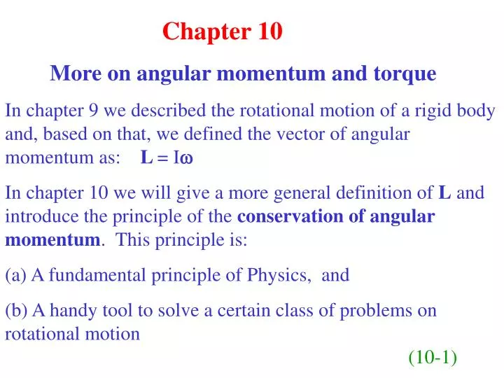 PPT - Chapter 10 More on angular momentum and torque PowerPoint ...