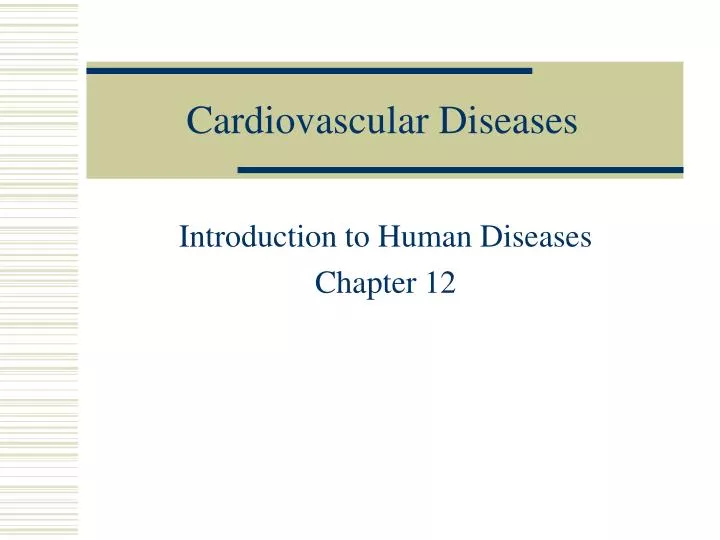 PPT - Cardiovascular Diseases PowerPoint Presentation, free download ...