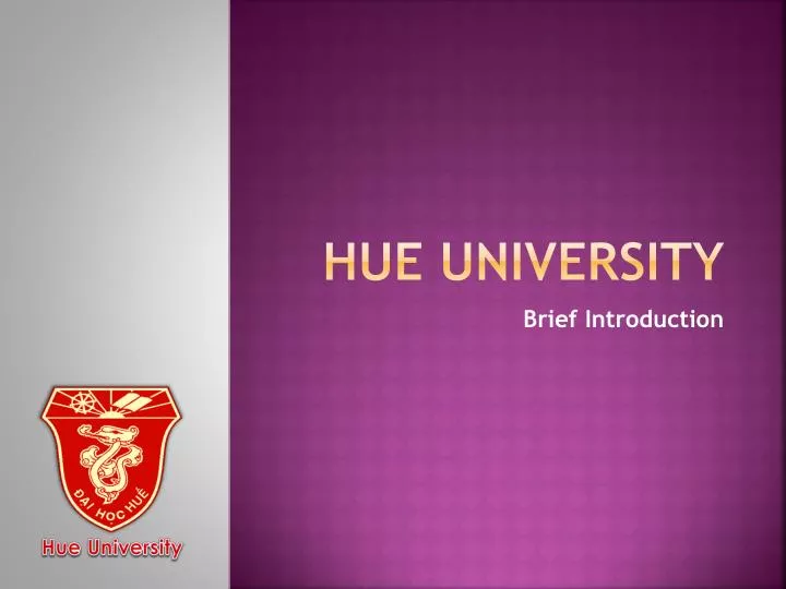 PPT - HUE UNIVERSITY PowerPoint Presentation, free download - ID:6030097