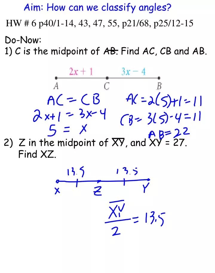 PPT - Do-Now: 1) C is the midpoint of AB. Find AC, CB and AB ...