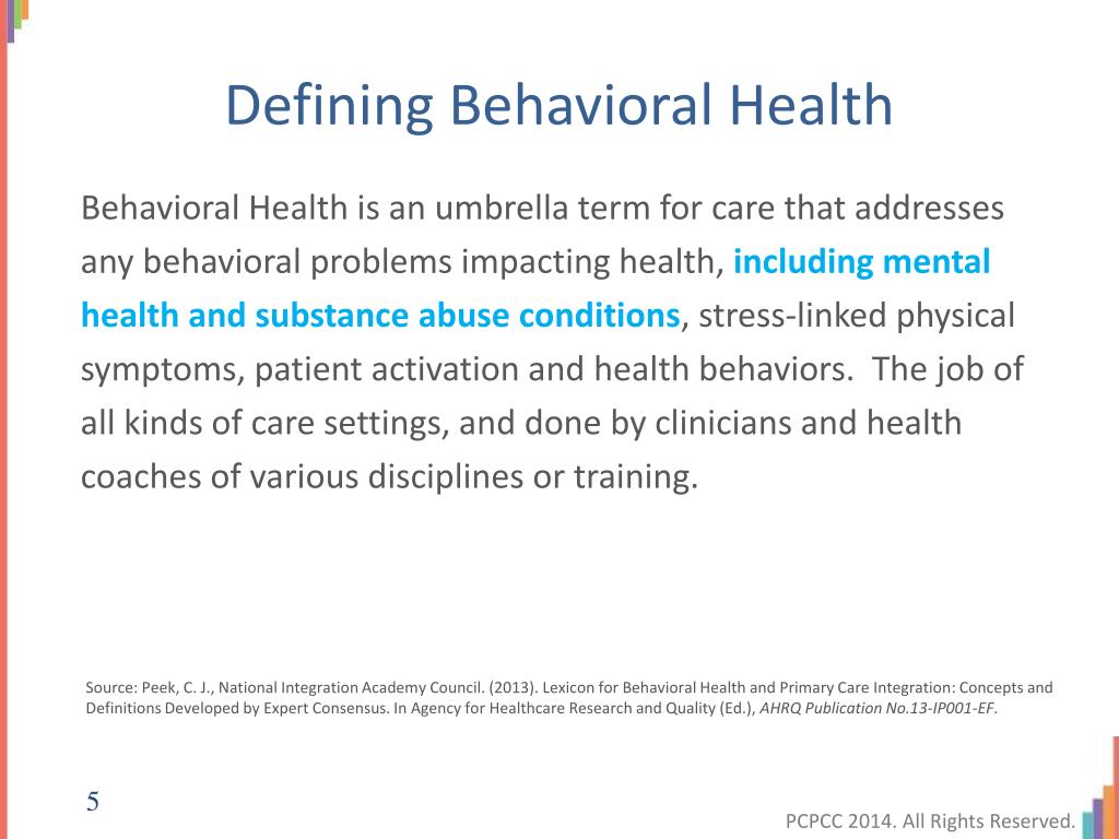 PPT - Why Behavioral Health Needs to be Integrated into the Patient ...