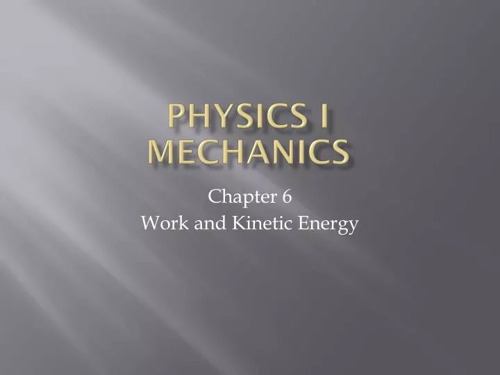 PPT - Physics I Mechanics PowerPoint Presentation, free download - ID ...