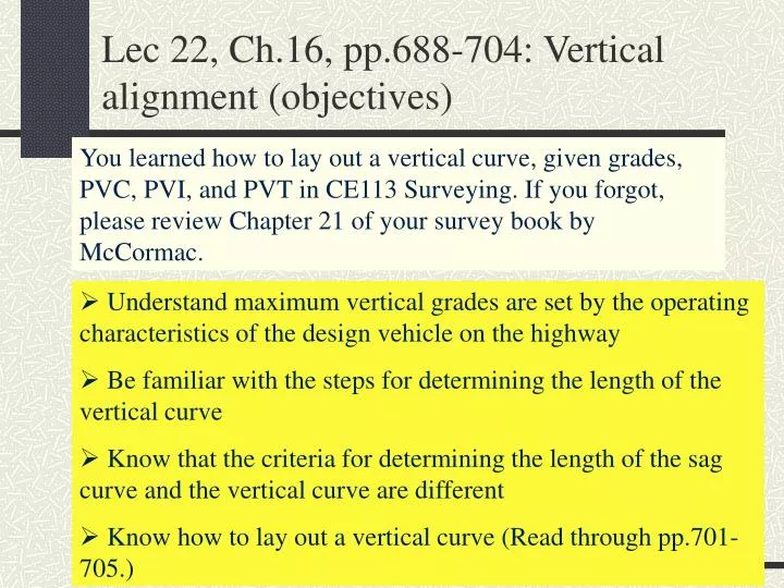 PPT - Lec 22, Ch.16, pp.688-704: Vertical alignment (objectives ...