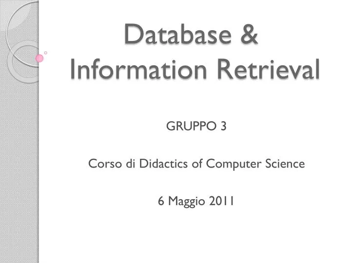 Ppt Database And Information Retrieval Powerpoint Presentation Free Download Id6031912 