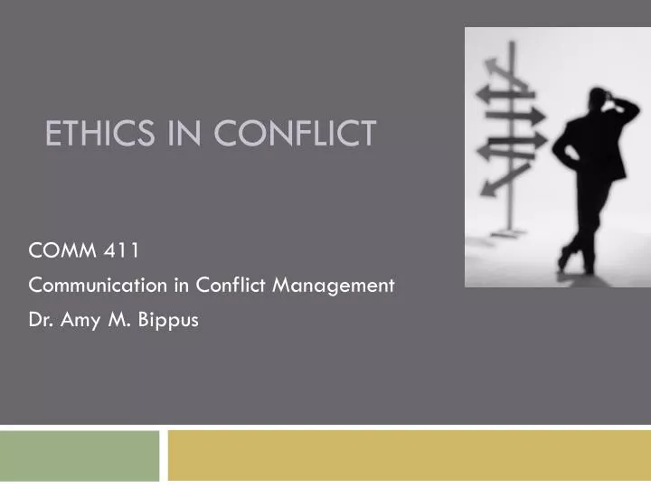 PPT - Ethics in conflict PowerPoint Presentation, free download - ID:6032111
