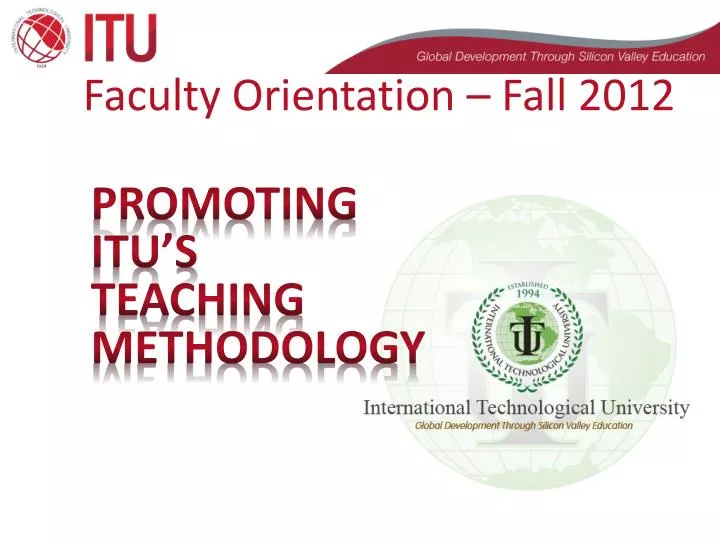 Ppt Faculty Orientation Fall 2012 Powerpoint Presentation Free