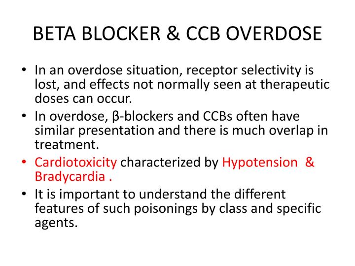 PPT - BETA- BLOCKERS & CALCIUM CHANNEL BLOCKER TOXICITY PowerPoint ...