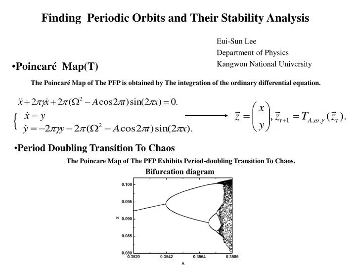 PPT - Finding Periodic Orbits and Their Stability Analysis PowerPoint ...