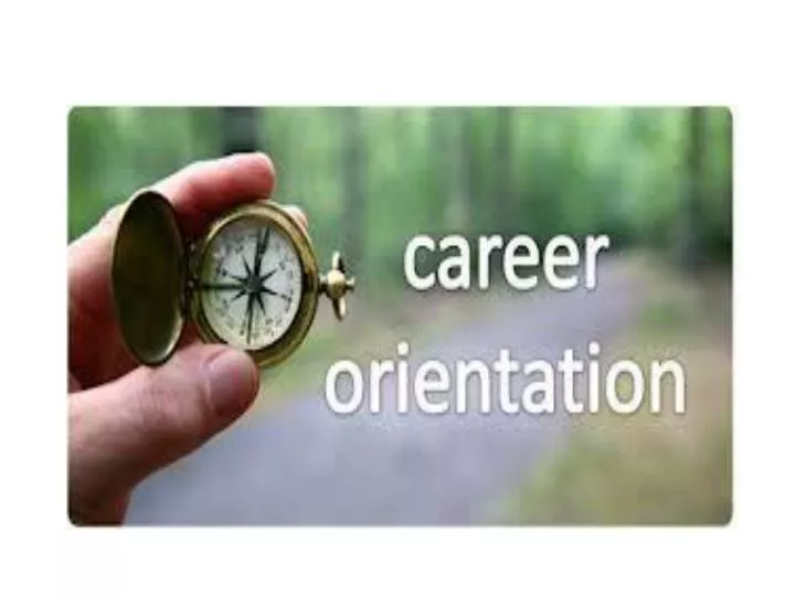 PPT - Career Orientation PowerPoint Presentation, free download - ID ...