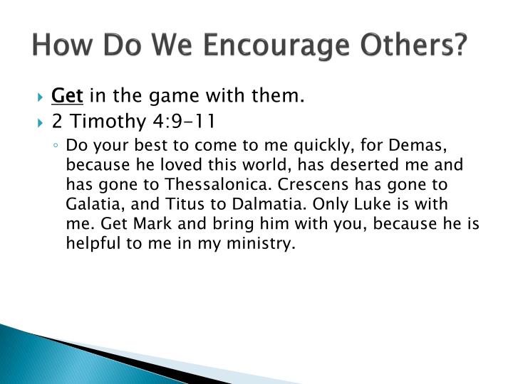 PPT - The Power of Encouragement PowerPoint Presentation - ID:6037017