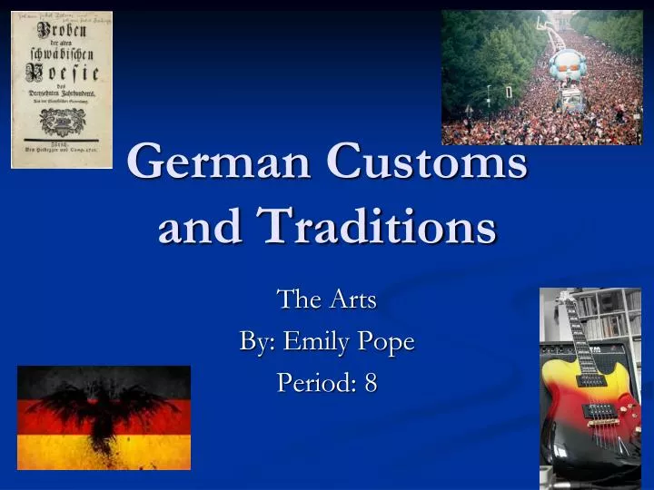 PPT - German Customs and Traditions PowerPoint Presentation, free ...