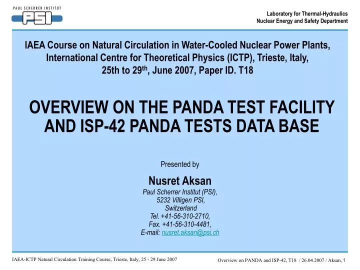PPT - OVERVIEW ON THE PANDA TEST FACILITY AND ISP-42 PANDA TESTS DATA ...