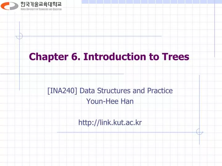 PPT - Chapter 6. Introduction to Trees PowerPoint Presentation, free ...