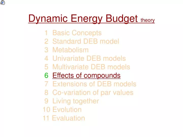 PPT - Dynamic Energy Budget theory PowerPoint Presentation, free ...