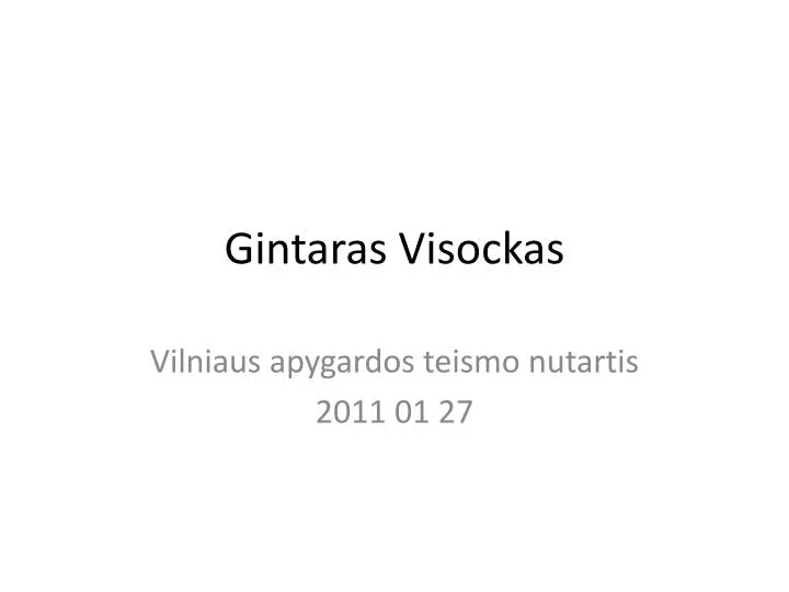 PPT - Gintaras Visockas PowerPoint Presentation, free download - ID:6039988