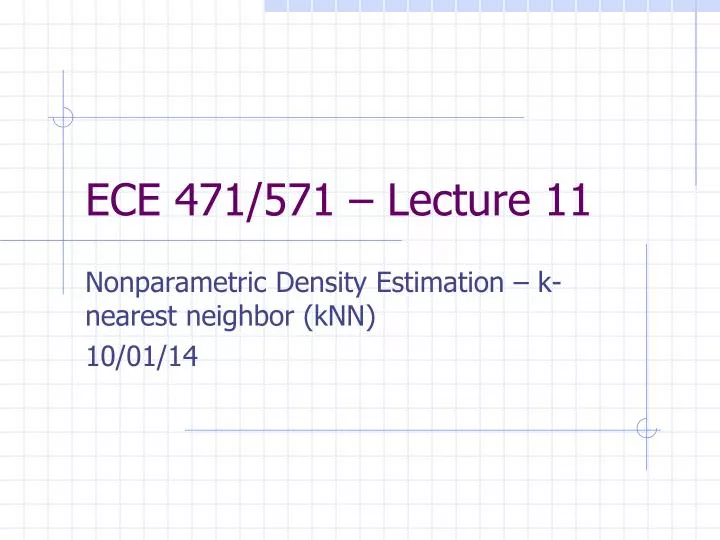 Ppt Ece 471571 Lecture 11 Powerpoint Presentation Free Download 5694