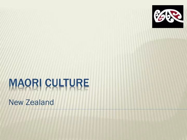 PPT - Maori culture PowerPoint Presentation, free download - ID:6043810