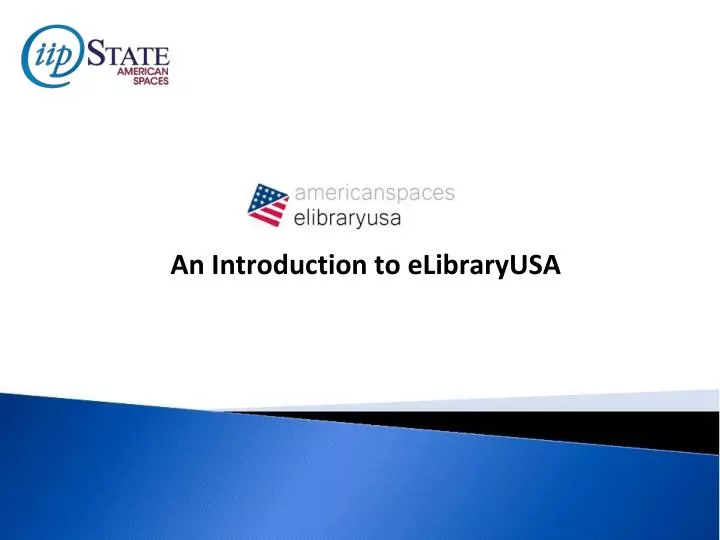 PPT - An Introduction to eLibraryUSA PowerPoint Presentation, free ...