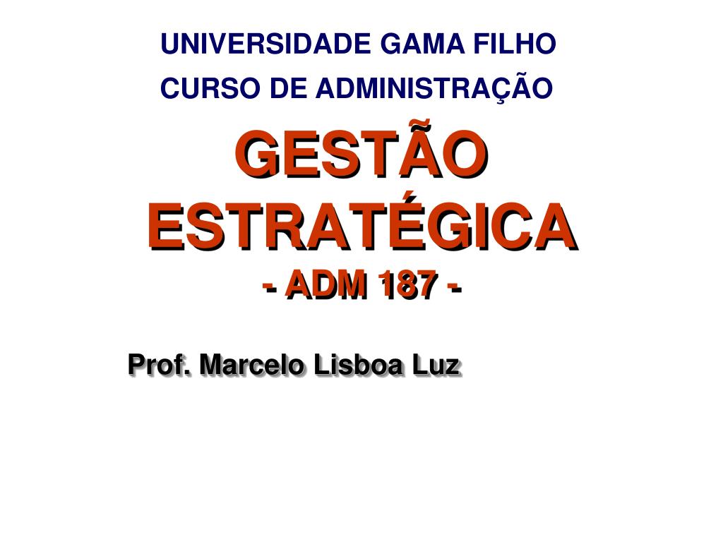 Ppt GestÃo EstratÉgica Powerpoint Presentation Free Download Id