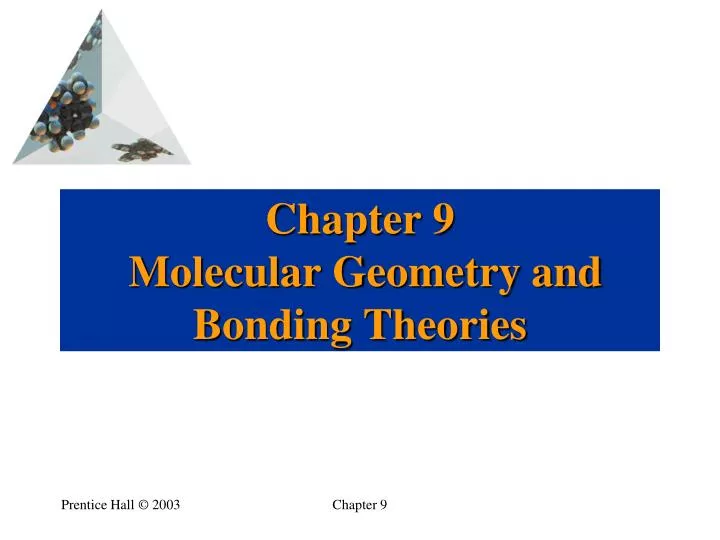 PPT - Chapter 9 Molecular Geometry and Bonding Theories PowerPoint ...