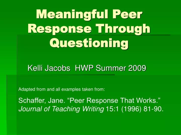 PPT - Meaningful Peer Response Through Questioning PowerPoint ...
